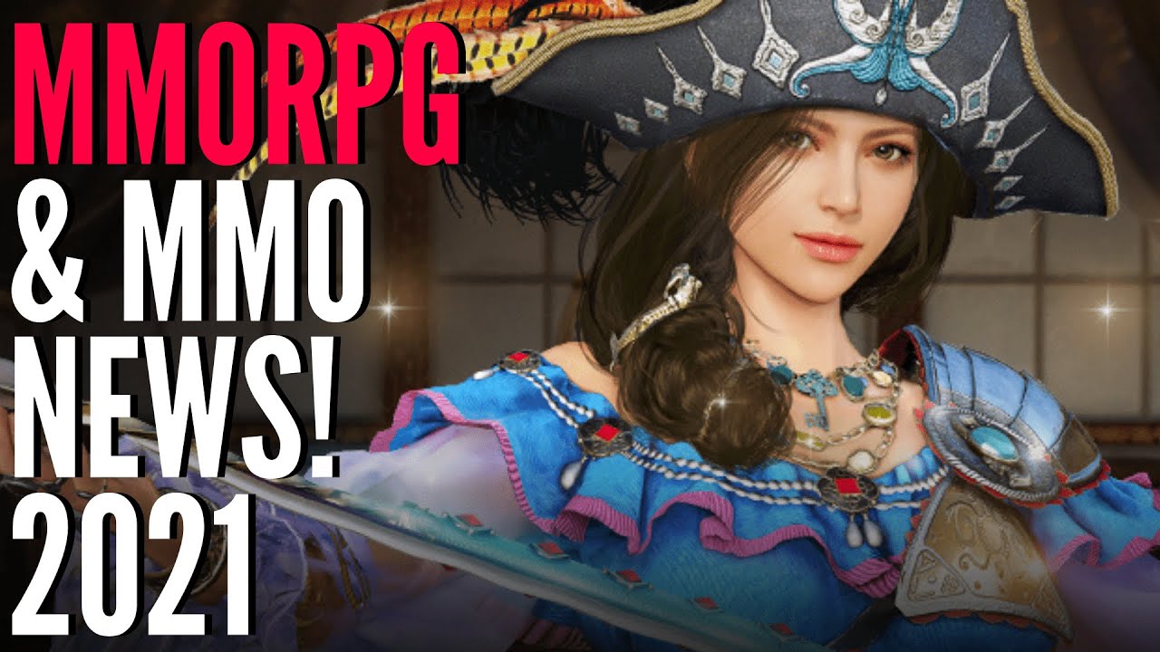 MMORPG & MMO NEWS 2021 – Black Desert Online, Elyon PC, Aion Classic, Lost Ark MMO, New World PC ...