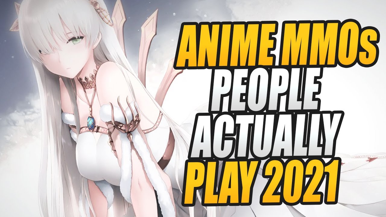 The 14 Must Play Anime Mmorpgs In 2021 The Best Mmos To Start Right