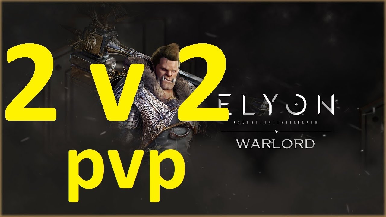 Elyon Warlord pvp top 100 - Elyon videos